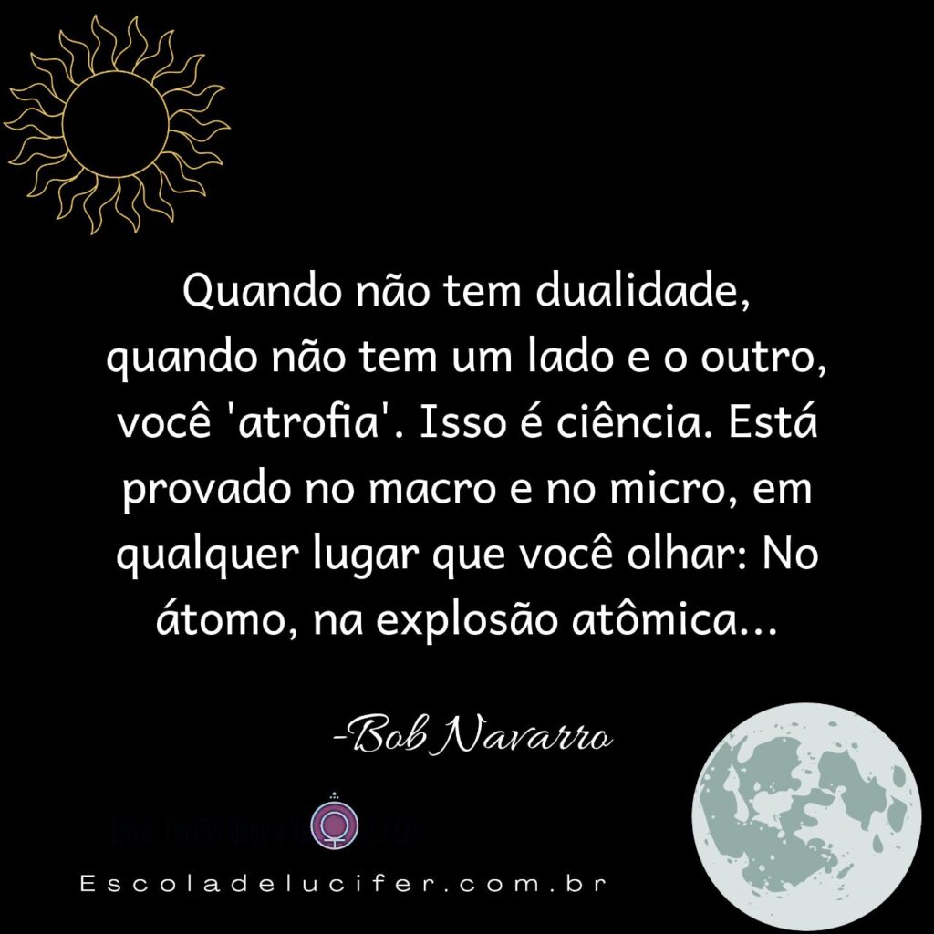 A Dualidade – Oryon Unebrasil